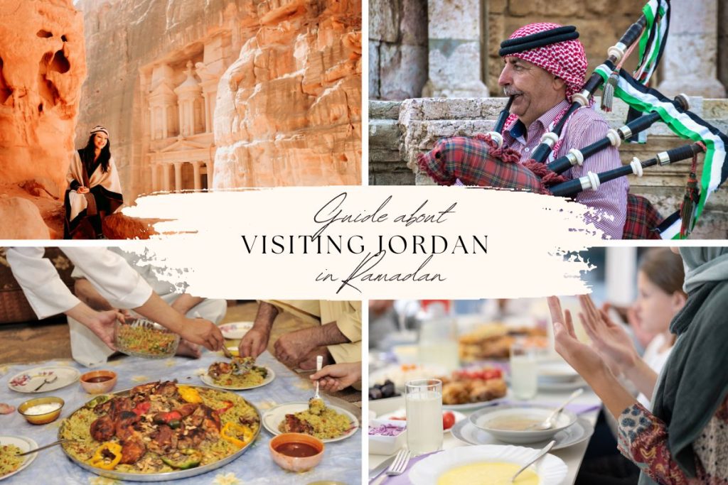 Visiting Jordan During Ramadan - Complete Guide - Travel Talk